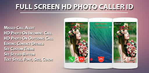Full Screen HD Photo Caller ID for PC - How to Install on Windows PC, Mac