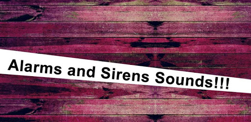 Alarms & Sirens Soundboard for PC - How to Install on Windows PC, Mac