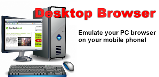 Desktop Browser for PC - How to Install on Windows PC, Mac
