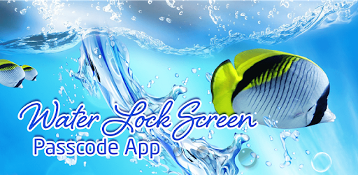 Water Lock Screen Passcode App for PC - How to Install on Windows PC, Mac