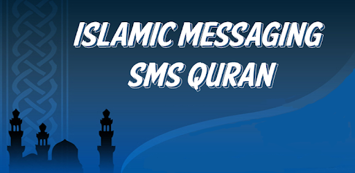 Islamic Messaging - SMS Quran APK Download For Free