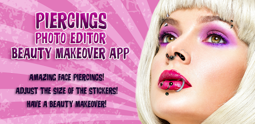 Piercings Photo Editor - Beauty Makeover App APK Download For Free