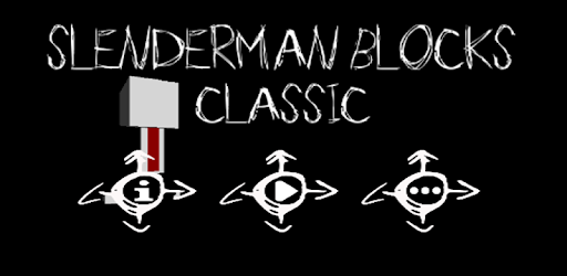 SlenderMan Blocks Classic APK Download For Free