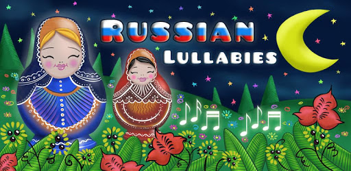 Russian Lullabies for PC - How to Install on Windows PC, Mac