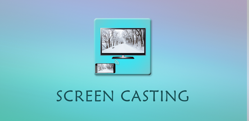 Cast Screen Assistant APK Download For Free