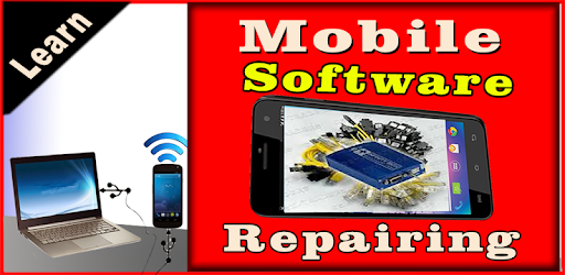 Mobile Software Repairing Course APK Download For Free