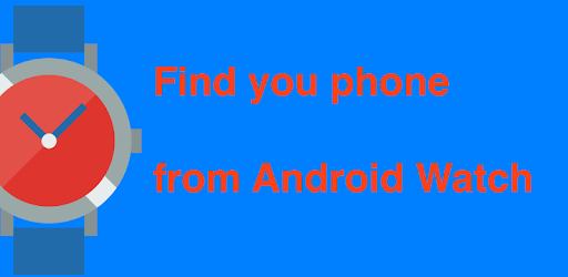 Ring My Phone(Android Wear) for PC - How to Install on Windows PC, Mac