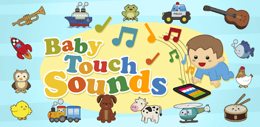 Baby Touch Sounds for PC - How to Install on Windows PC, Mac