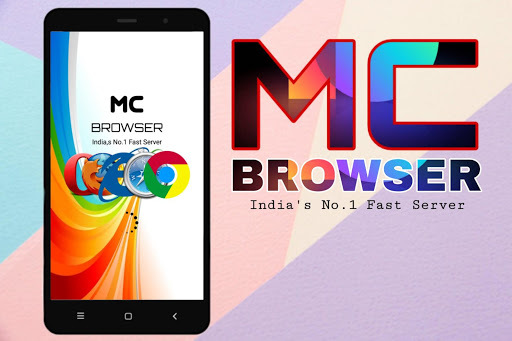 MC Browser : Fast and Secure APK Download For Free