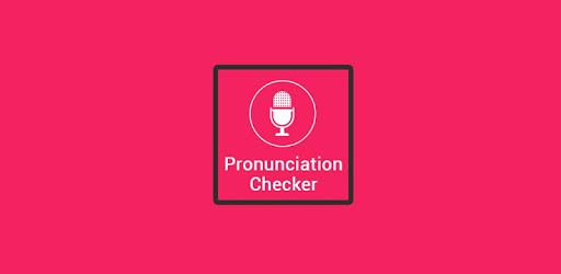 Pronunciation Checker App Free for PC - How to Install on Windows PC, Mac