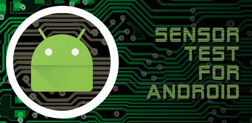 Sensor Test for Android for PC - How to Install on Windows PC, Mac