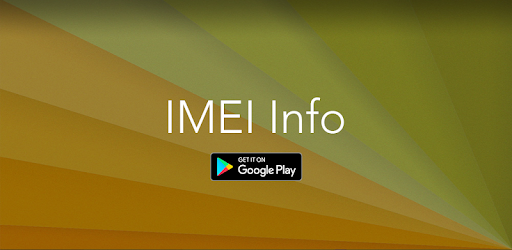 IMEI Info (Dual SIM Supported) for PC - How to Install on Windows PC, Mac