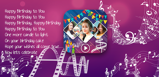 Happy Birthday Music Video Maker With Photos for PC - How to Install on ...