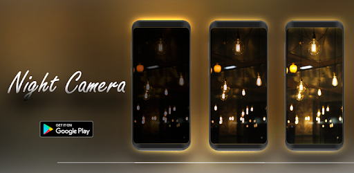 Night Camera - Low Light Vision APK Download For Free