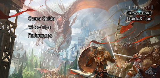 Tips&Guide Lineage 2 Revolution for PC - How to Install on Windows PC, Mac