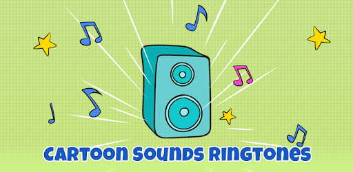 Cartoon Sounds Ringtones APK Download For Free