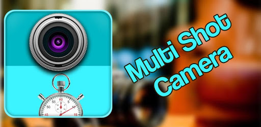 Multi Shot Timer Camera APK Download For Free