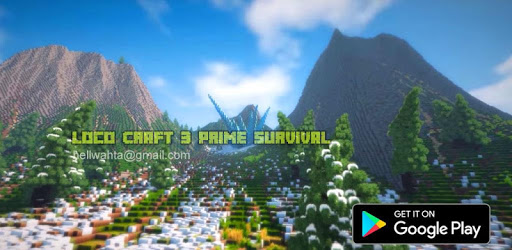 Loco Craft 3 Prime Survival for PC - How to Install on Windows PC, Mac