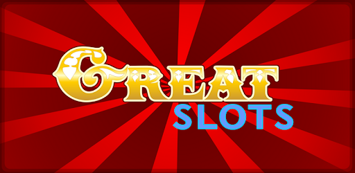 Great Slots - slot machines APK Download For Free