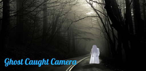 Ghost Caught Camera for PC - How to Install on Windows PC, Mac