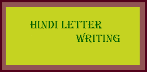 Hindi Letter Writing for PC - How to Install on Windows PC, Mac