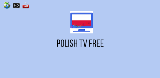 Polish TV Free for PC - How to Install on Windows PC, Mac
