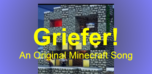 Griefer - Minecraft Video Song for PC - How to Install on Windows PC, Mac