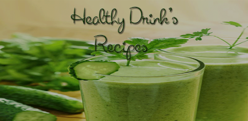 Healthy Drinks Recipes for PC - How to Install on Windows PC, Mac