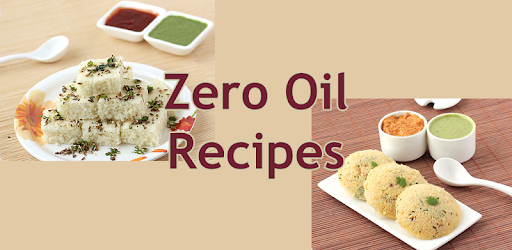 Zero Oil Recipes for PC - How to Install on Windows PC, Mac