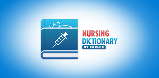 Nursing Dictionary by Farlex for PC - How to Install on Windows PC, Mac