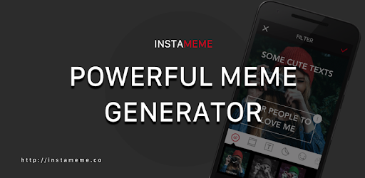 Instameme: Meme Generator for PC - How to Install on Windows PC, Mac