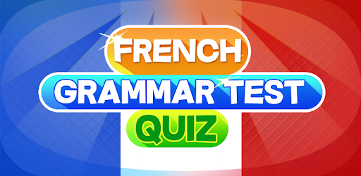French Grammar Test Quiz for PC - How to Install on Windows PC, Mac