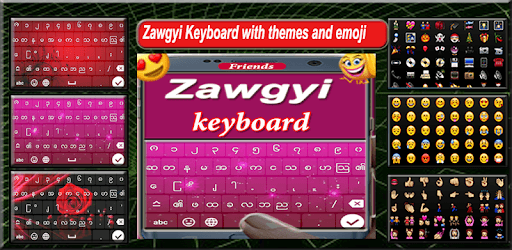 Zawgyi Keyboard 2021 : Myanmar Keyboard App for PC - How to Install on ...