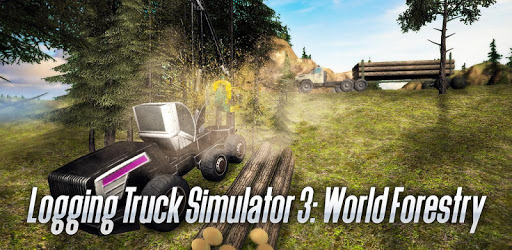 Logging Truck Simulator 3: World Forestry for PC - How to Install on ...