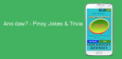 Ano daw? - Pinoy Jokes & Trivia for PC - How to Install on Windows PC, Mac