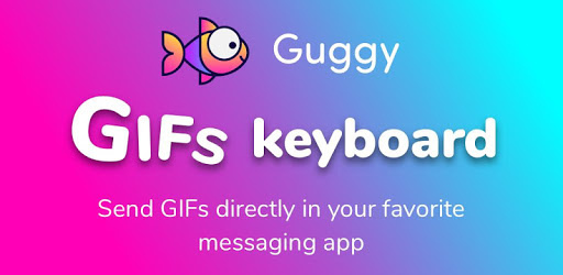 Guggy GIF Keyboard APK Download For Free