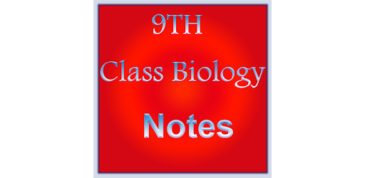 9th Class Biology Notes for PC - How to Install on Windows PC, Mac