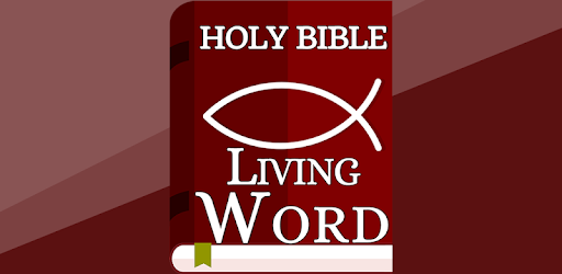 Holy Bible the Living Word APK Download For Free
