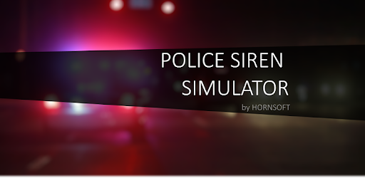 Police Siren Simulator for PC - How to Install on Windows PC, Mac