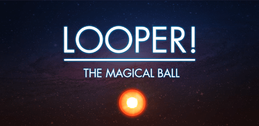 Looper The Magical Ball for PC - How to Install on Windows PC, Mac