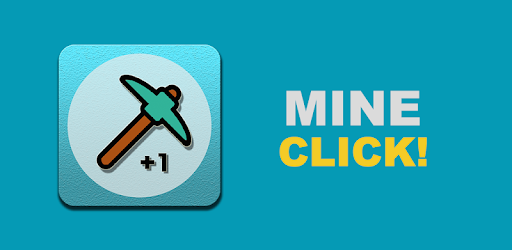 Mine Click for PC - How to Install on Windows PC, Mac