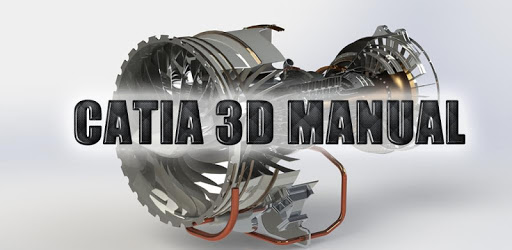 Learn Catia 3D Manual for PC - How to Install on Windows PC, Mac
