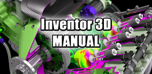 Learn Inventor 3D Manual for PC - How to Install on Windows PC, Mac