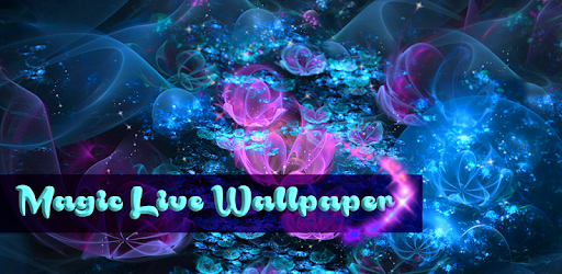 Magic Live Wallpaper for PC - How to Install on Windows PC, Mac
