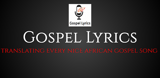 Top Gospel Music Lyrics And Translations for PC - How to Install on ...