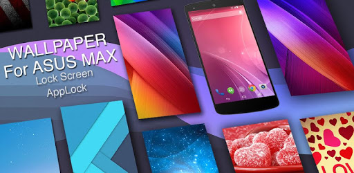 MAX Wallpapers for ASUS Zenphone Free APK Download For Free