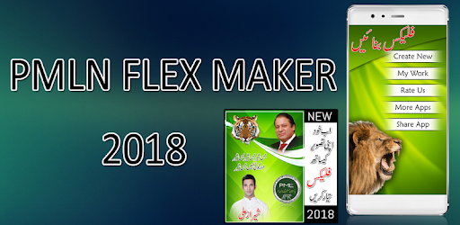 PMLN Flex Maker 2018 APK Download For Free