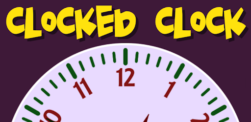 Clocked Clock - Kids learn clock APK Download For Free