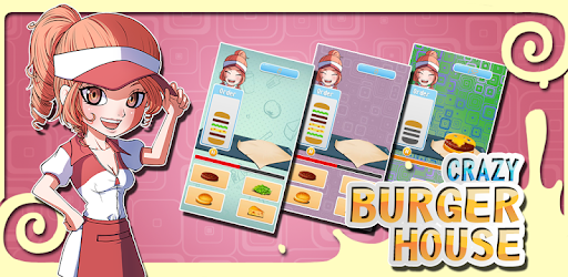 Crazy Burger House for PC - How to Install on Windows PC, Mac