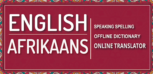 English to Afrikaans Translator for PC - How to Install on Windows PC, Mac